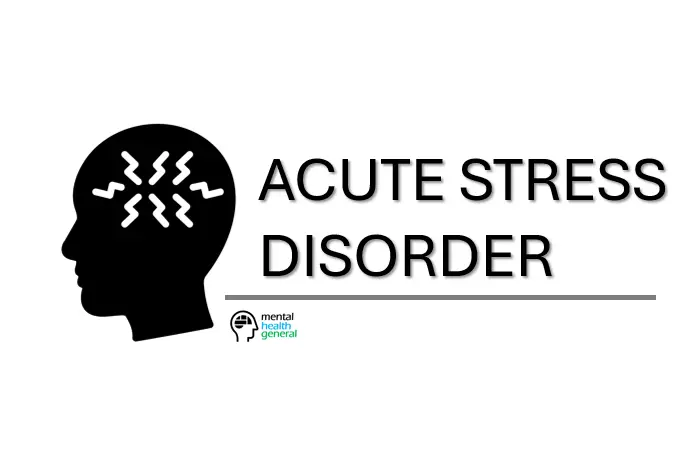 Acute Stress Disorder: Information, Symptoms, Treatment and More ...